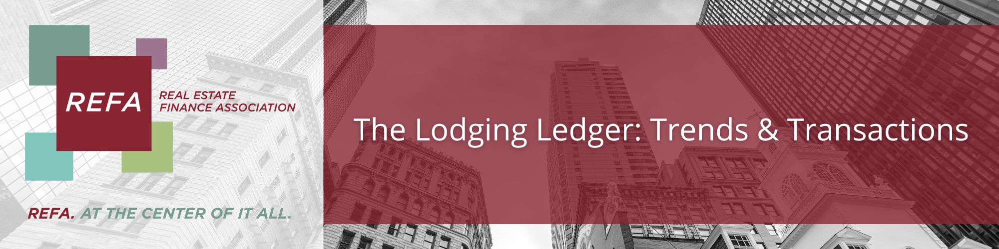Display event - REFA The Lodging Ledger: Trends & Transactions